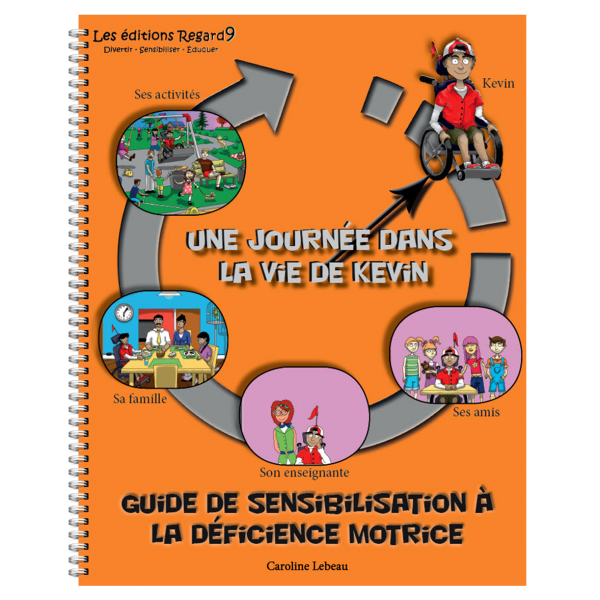 Une journée dans la vie de Kevin - Guide de sensibilisation à la défic ...